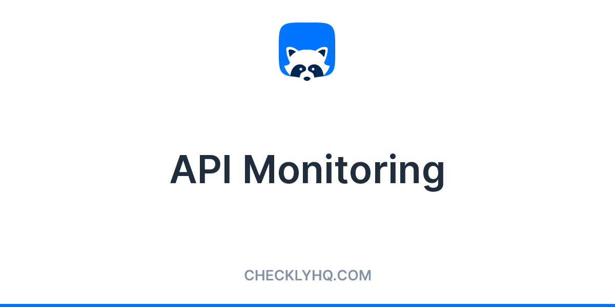 API Monitoring | Checkly